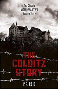 ‘The Colditz Story’ by Major PR Reid – Colin Garrow