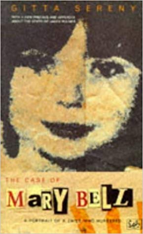 ‘The Case of Mary Bell’ by Gitta Sereny – Colin Garrow