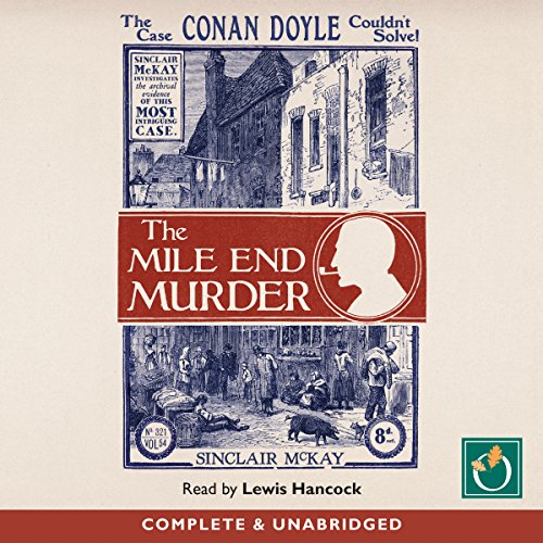 ‘The Mile End Murder’ by Sinclair McKay – Colin Garrow