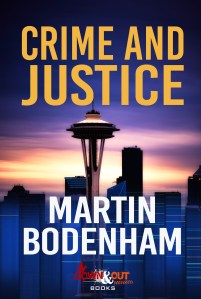 ‘Crime and Justice’ by Martin Bodenham – Colin Garrow