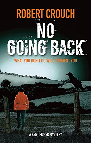 ‘No Going Back’ by Robert Crouch – Colin Garrow