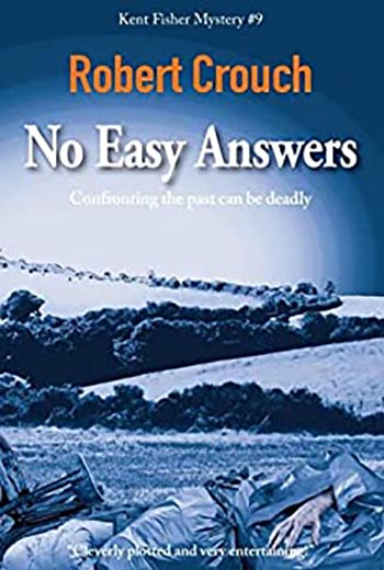 ‘No Easy Answers’ by Robert Crouch – Colin Garrow