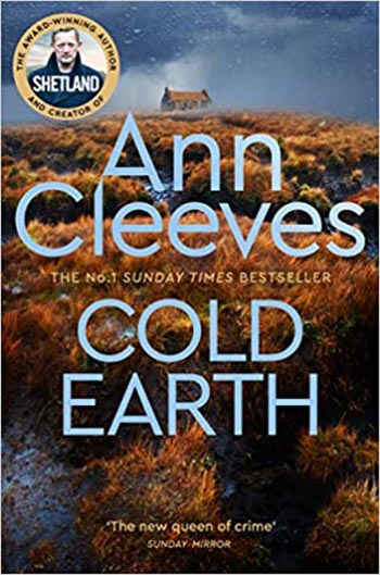‘Cold Earth’ by Ann Cleeves – Colin Garrow
