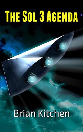 ‘The Sol 3 Agenda’ by Brian Kitchen – Colin Garrow