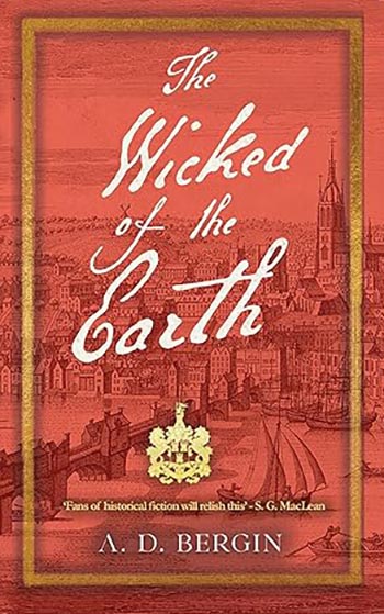 ‘The Wicked of the Earth’ by AD Bergin – Colin Garrow